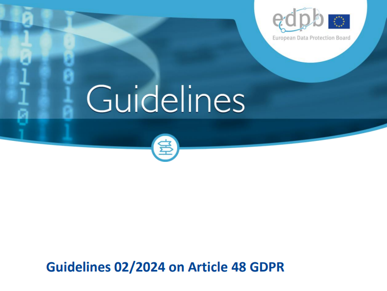 EDPB Guidelines 02/2024 on Article 48 GDPR Version 2 - Formiventos